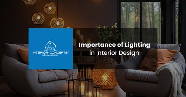 Importance of Lighting in Interior Design