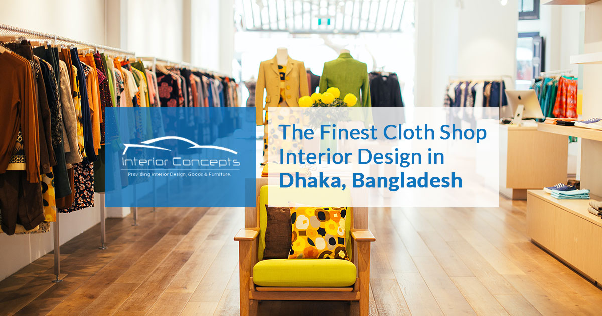 Cloth Shop Interior Design Services in Dhaka, Bangladesh